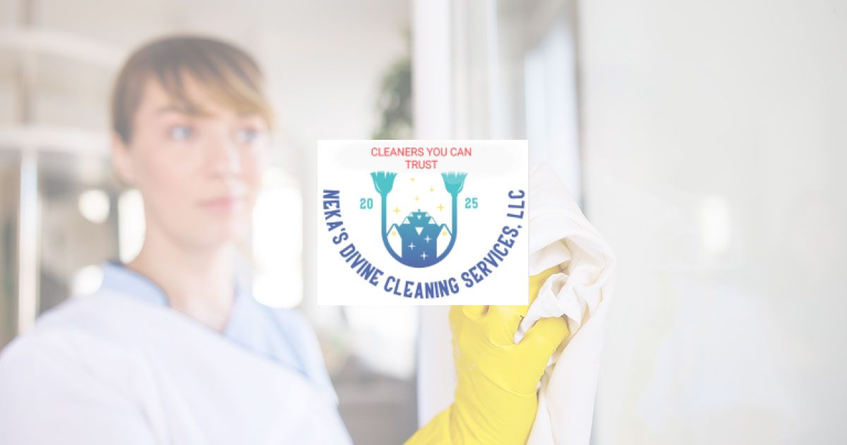 How we work – Neka's Divine Cleaning Services, LLC